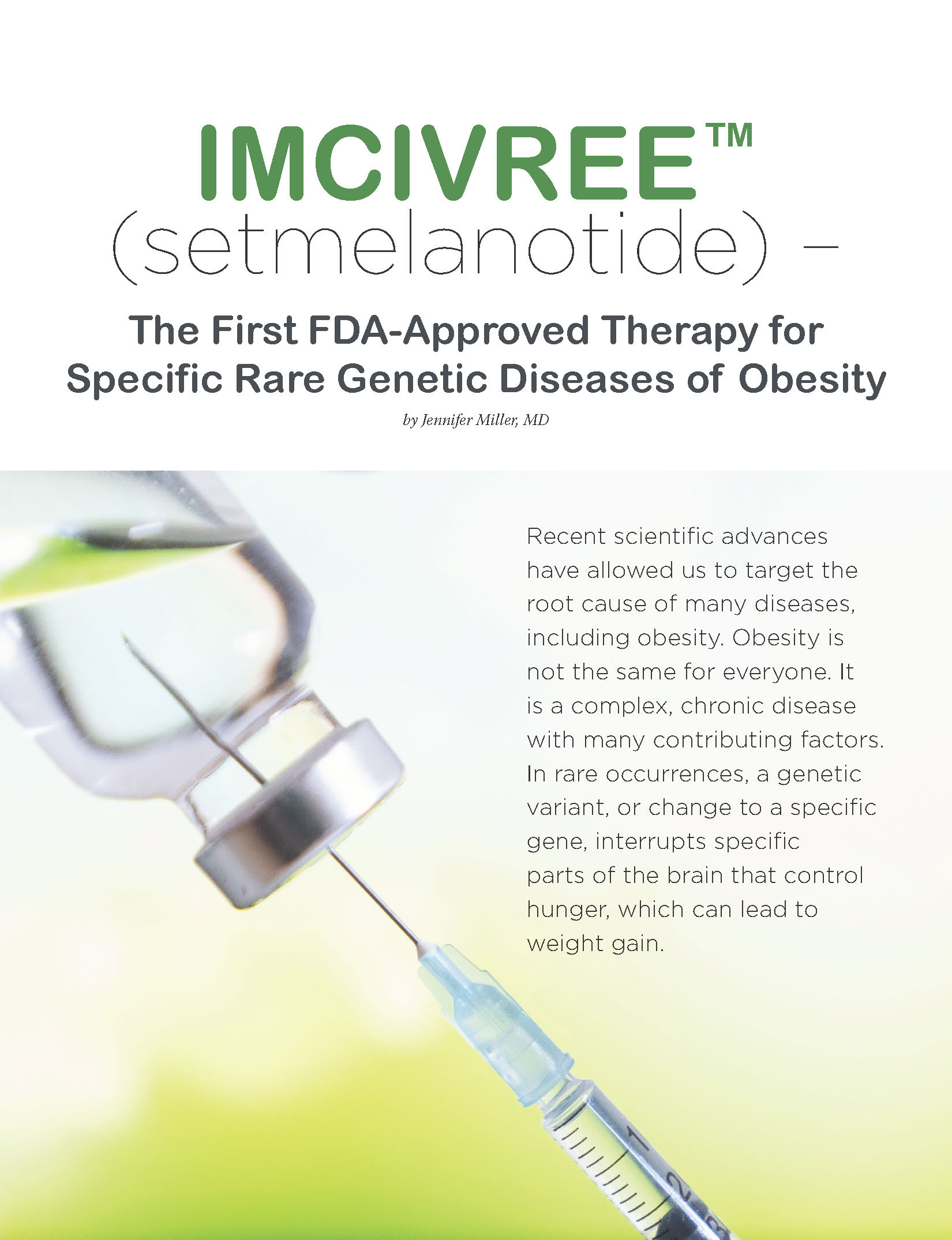 IMCIVREE™ (setmelanotide) – The First FDA-Approved Therapy for Specific ...